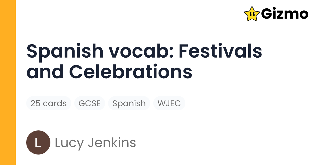 Spanish Vocab: Festivals and Celebrations | Flashcards
