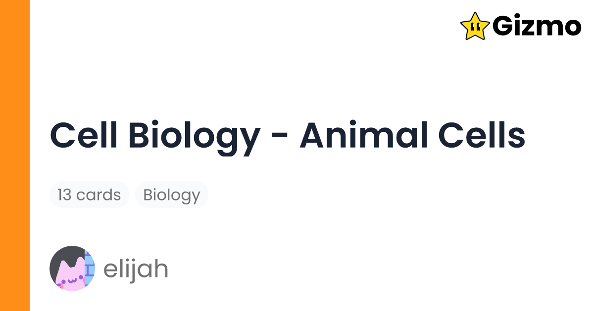 Cell Biology - Animal Cells | Flashcards