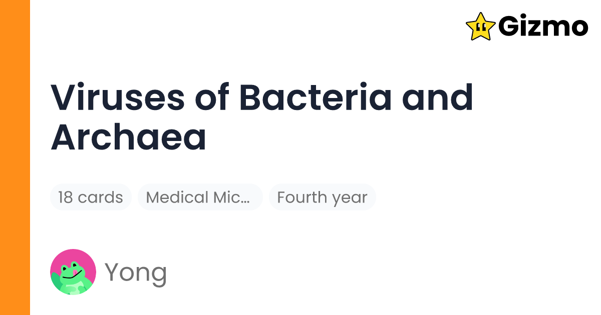 Viruses Of Bacteria and Archaea | Flashcards