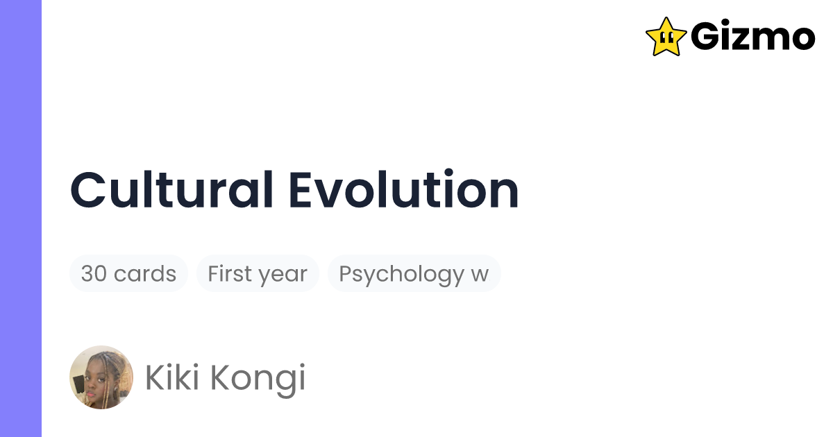 Cultural Evolution | Flashcards