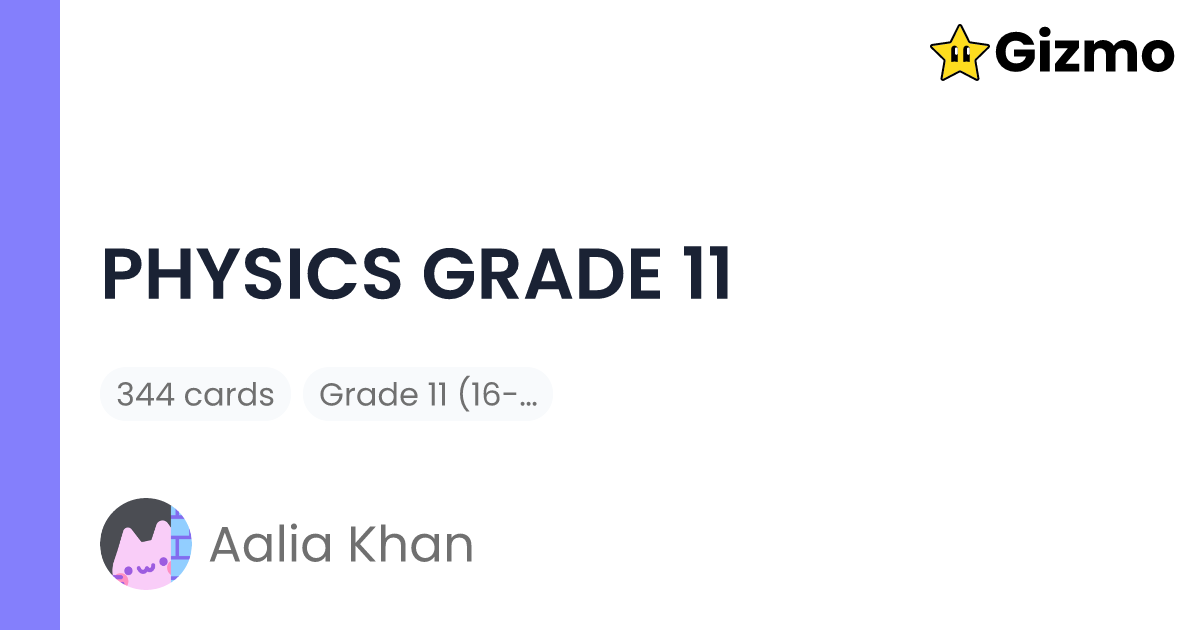 Physics Grade 11 | Flashcards