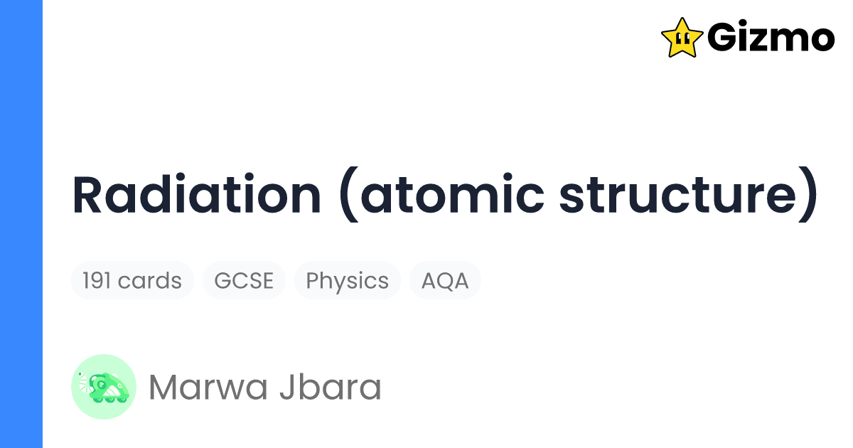 Radiation (atomic Structure) | Flashcards