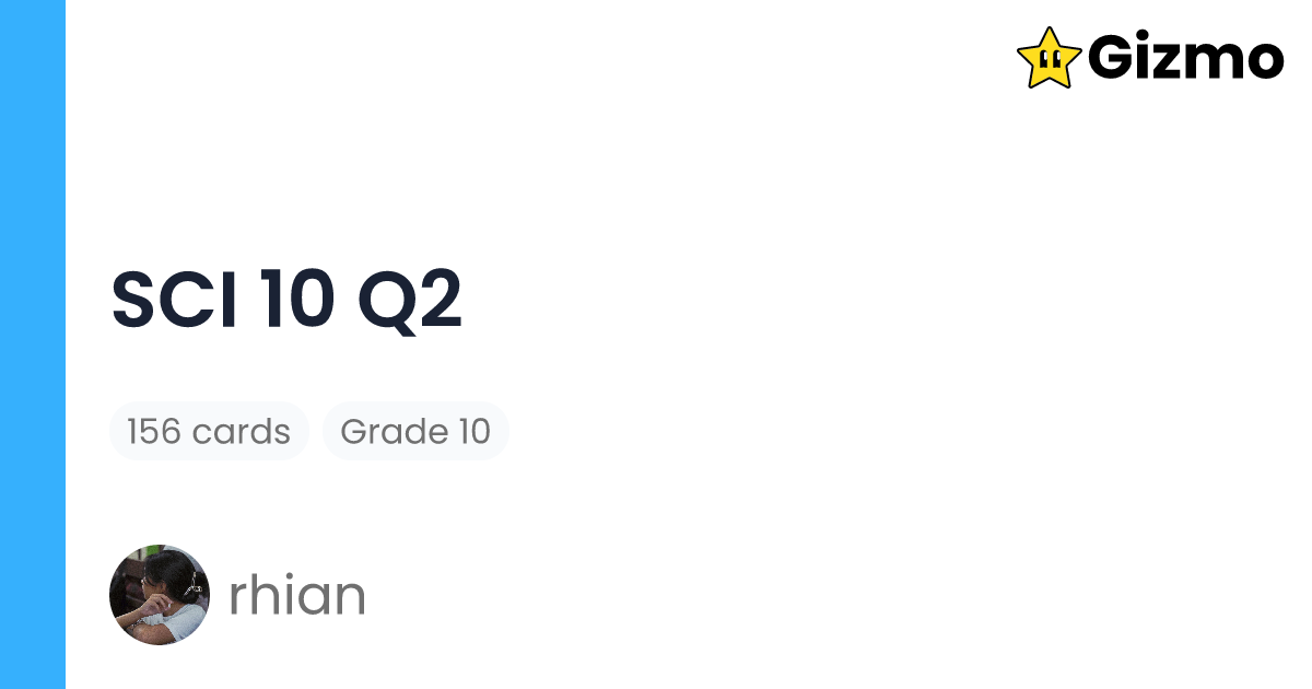 Sci 10 Q2 | Flashcards