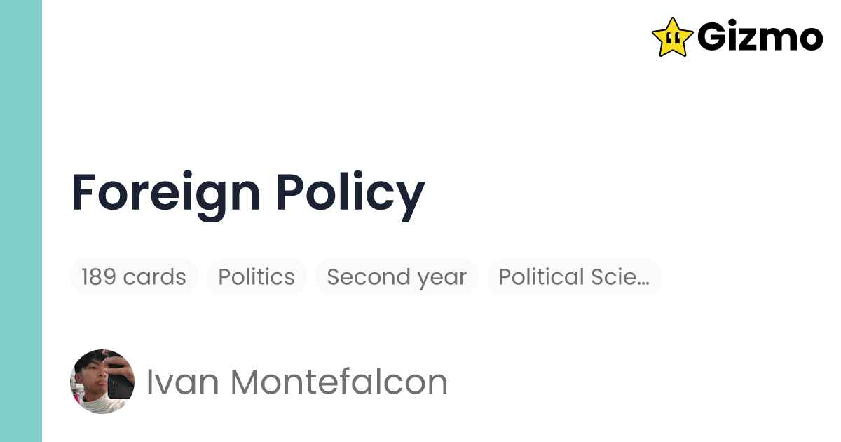 Foreign Policy | Flashcards