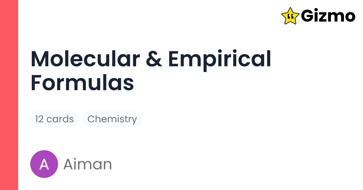 Molecular & Empirical Formulas | Flashcards