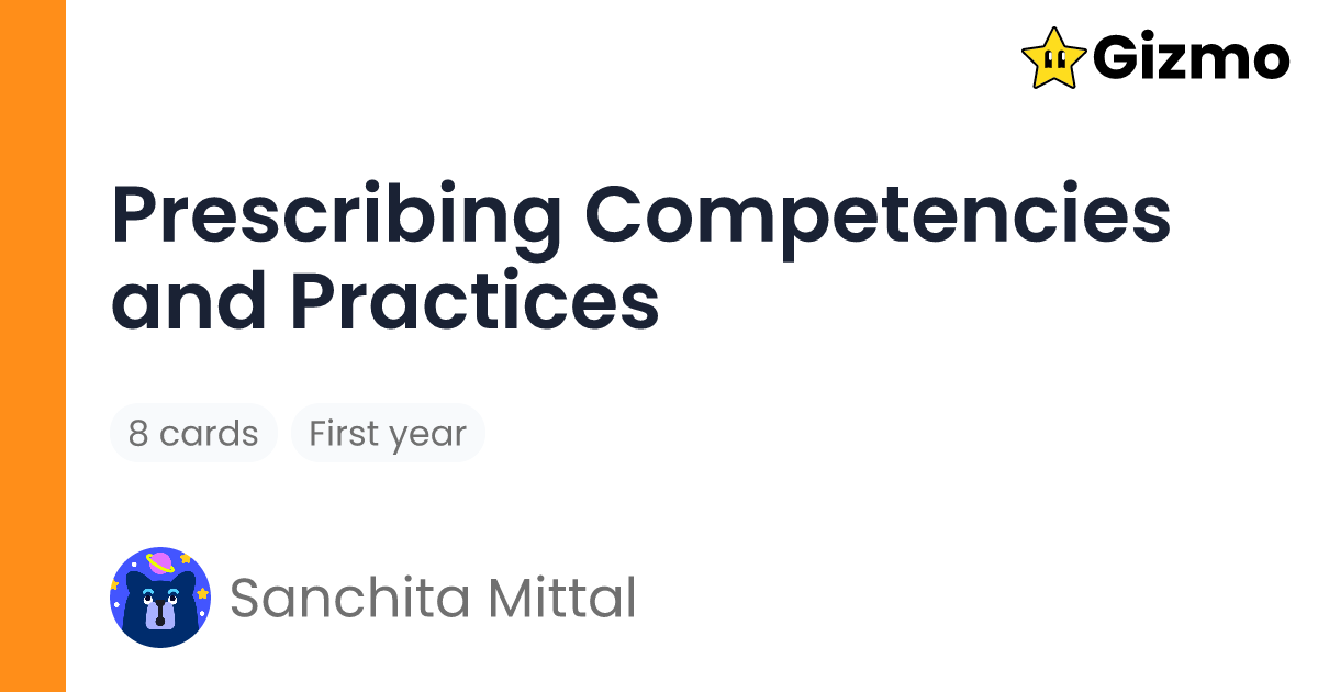 Prescribing Competencies and Practices | Flashcards