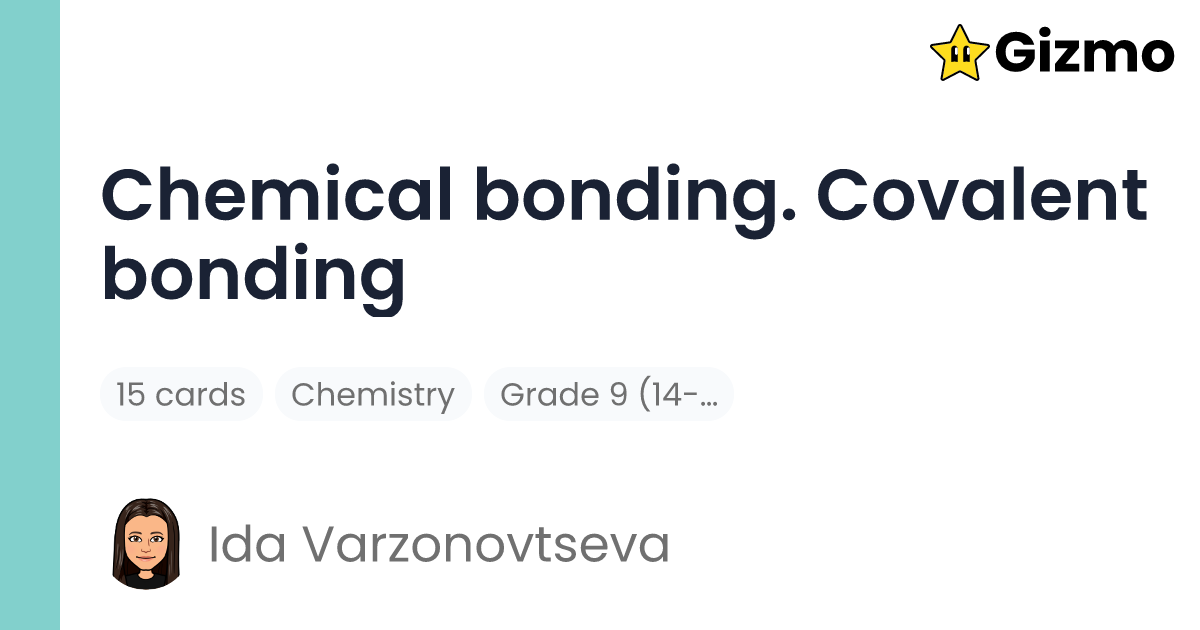 Chemical Bonding. Covalent Bonding | Flashcards