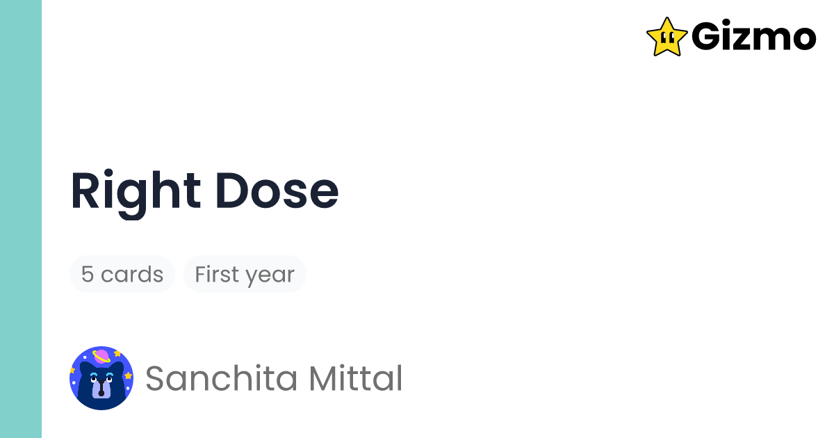 Right Dose | Flashcards