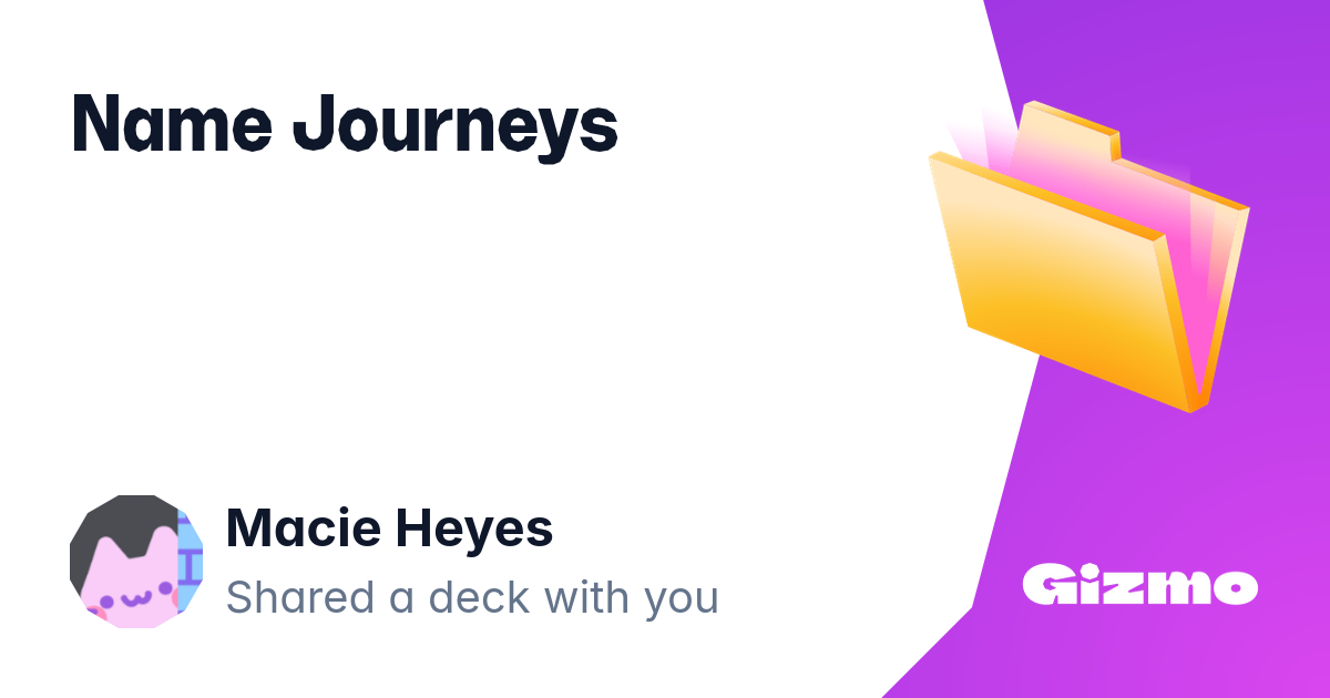 Name Journeys | Flashcards