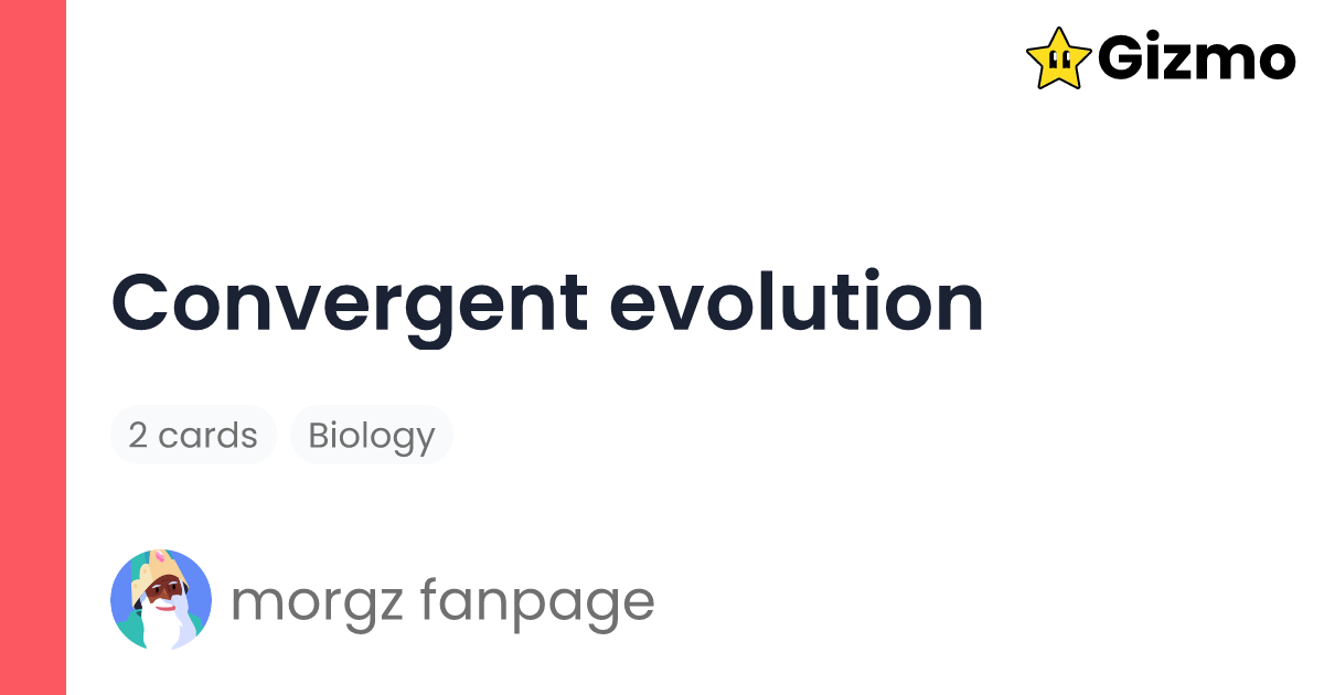 Convergent Evolution | Flashcards