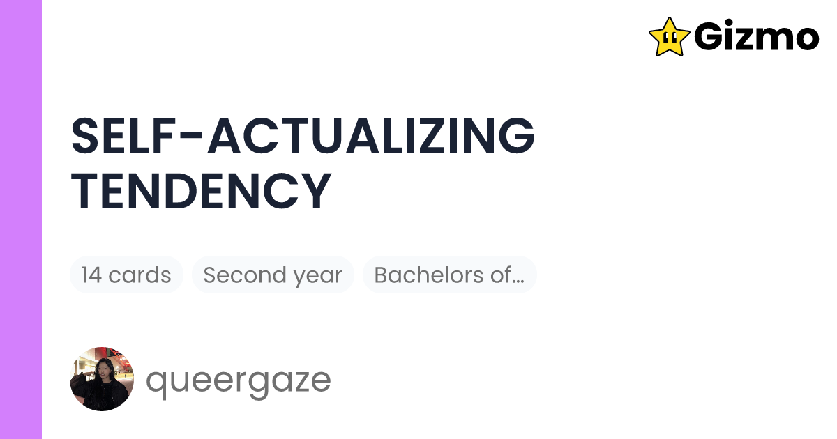 Self-actualizing Tendency | Flashcards
