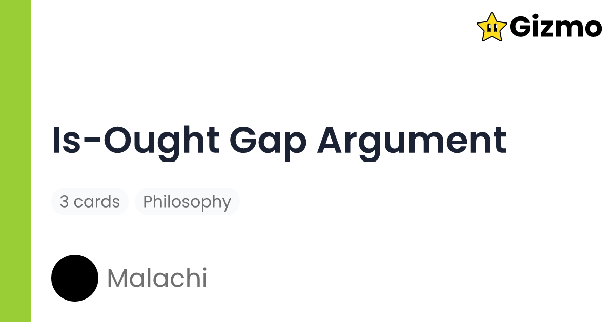 Is-ought Gap Argument | Flashcards