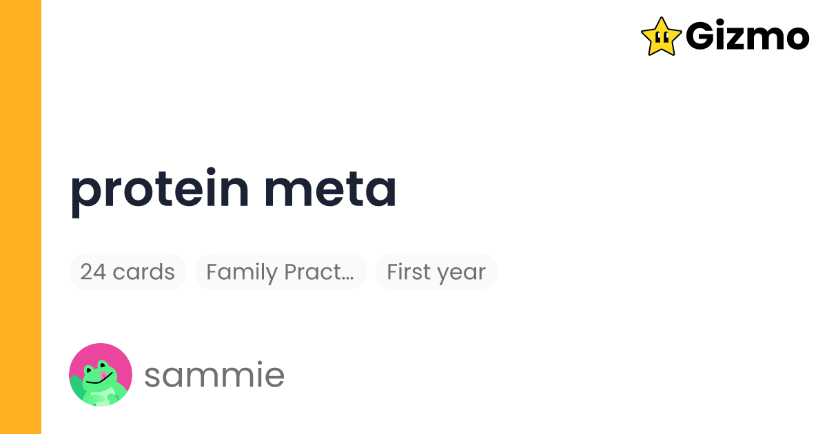 Protein Meta | Flashcards