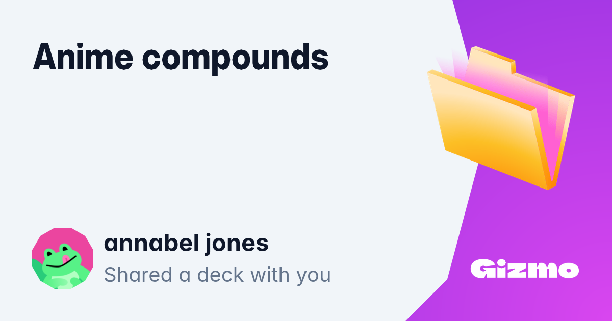 Anime Compounds | Flashcards