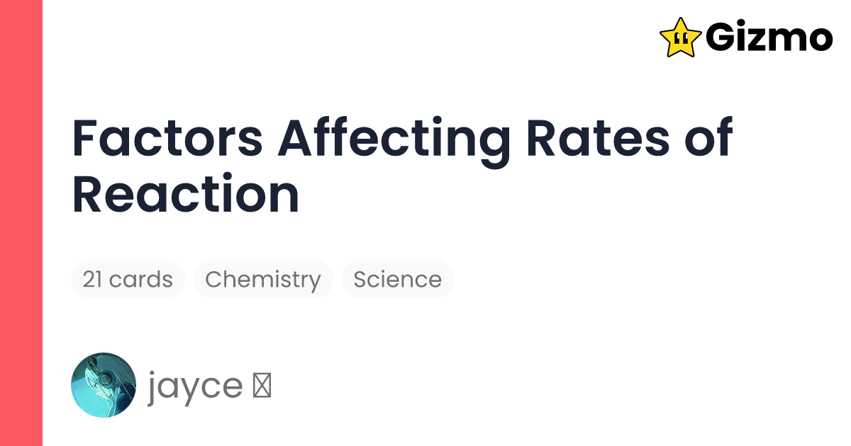 Factors Affecting Rates Of Reaction | Flashcards
