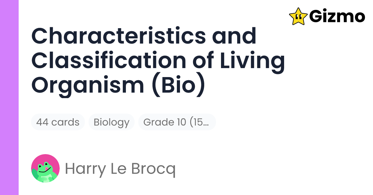 Characteristics and Classification Of Living Organism (bio) | Flashcards