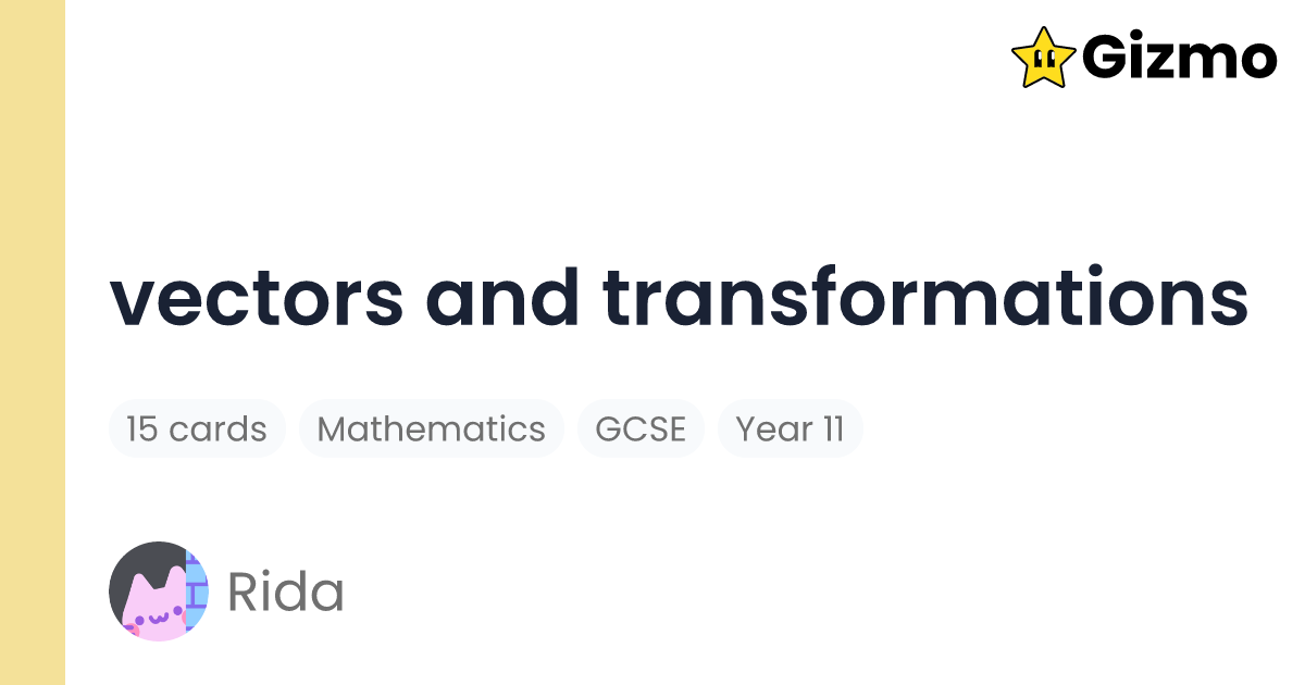 Vectors and Transformations | Flashcards