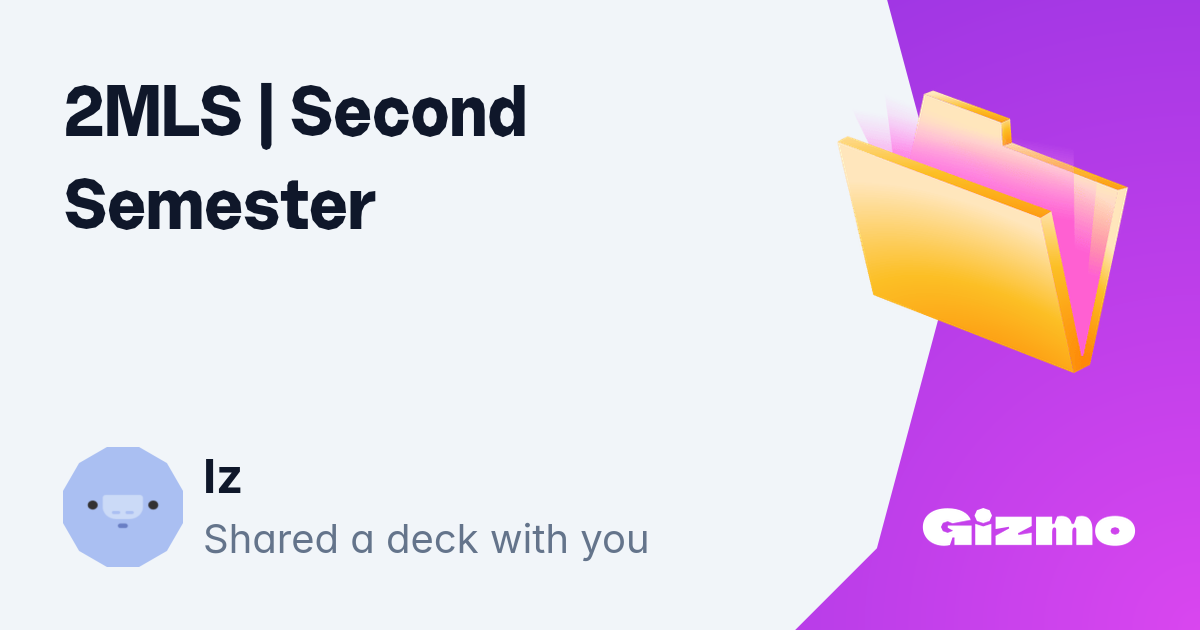 2mls | Second Semester | Flashcards