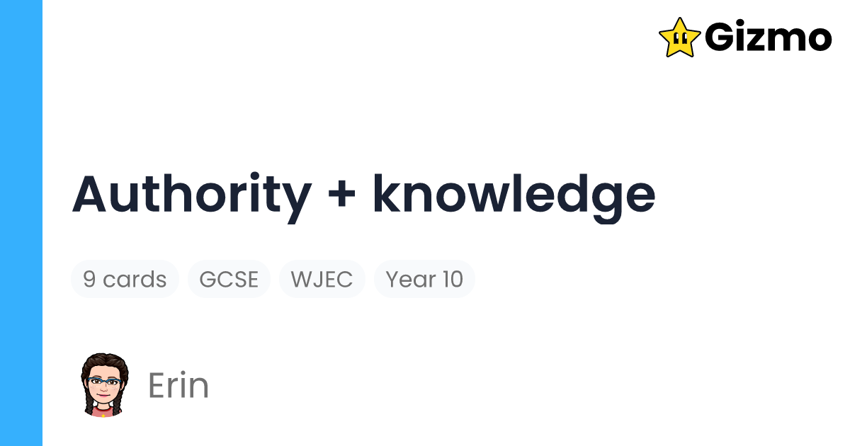 Authority + Knowledge | Flashcards