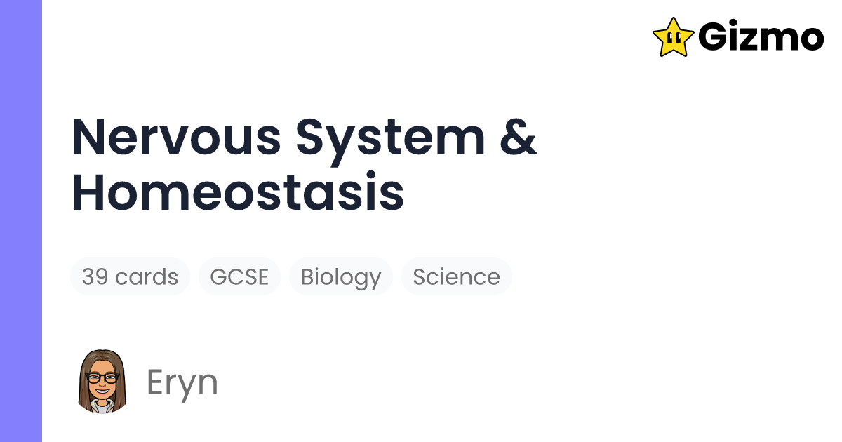 Nervous System & Homeostasis | Flashcards