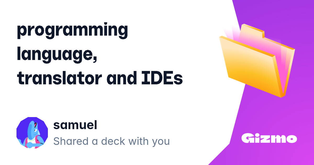 Programming Language, Translator and Ides | Flashcards
