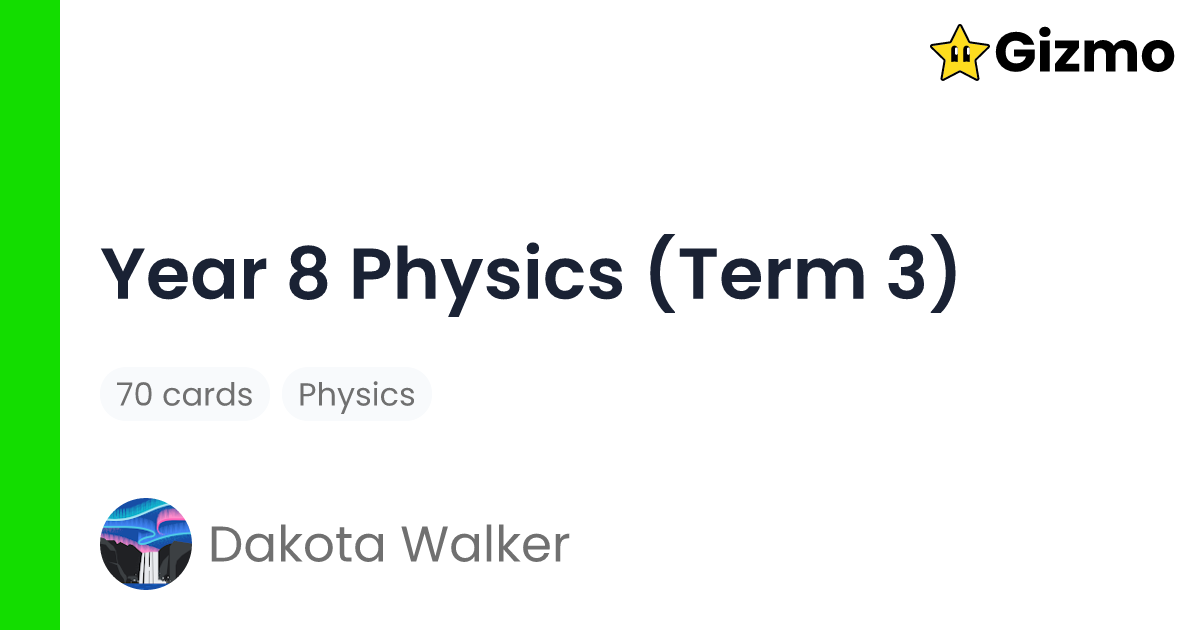 Year 8 Physics (term 3) | Flashcards