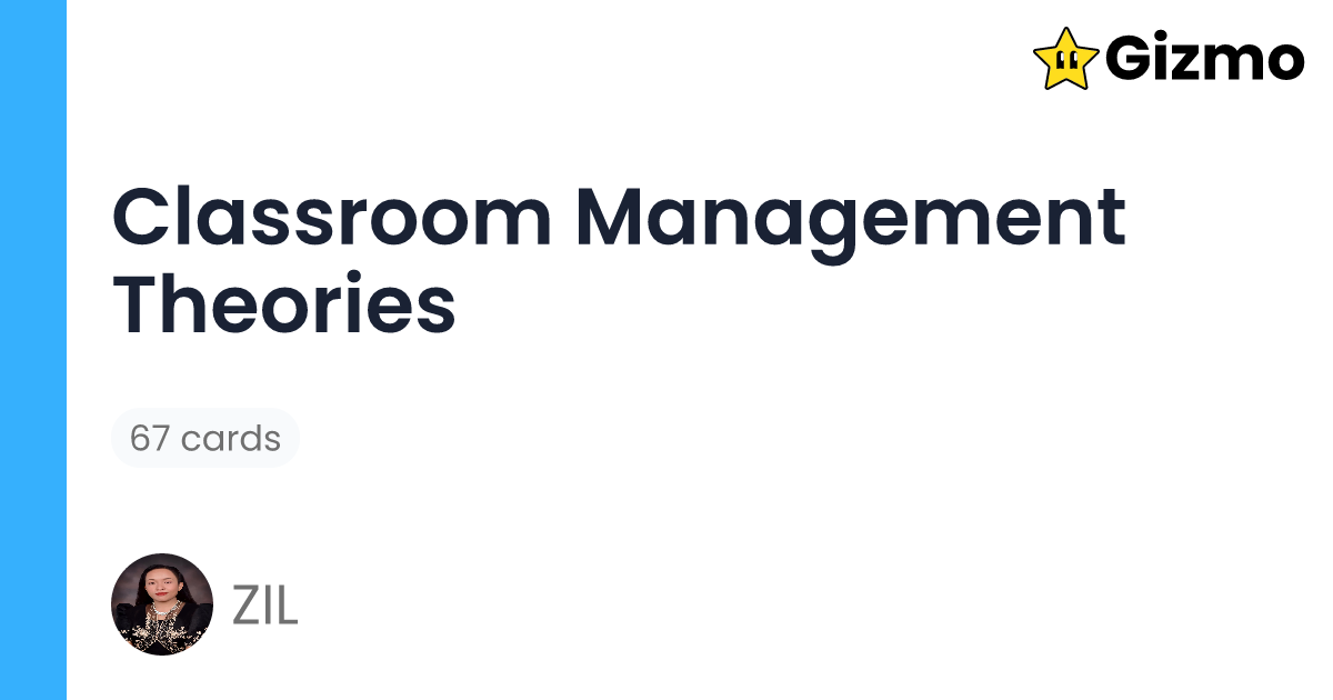 Classroom Management Theories | Flashcards