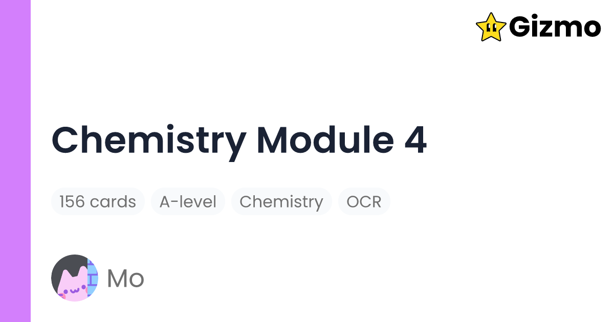 Chemistry Module 4 | Flashcards