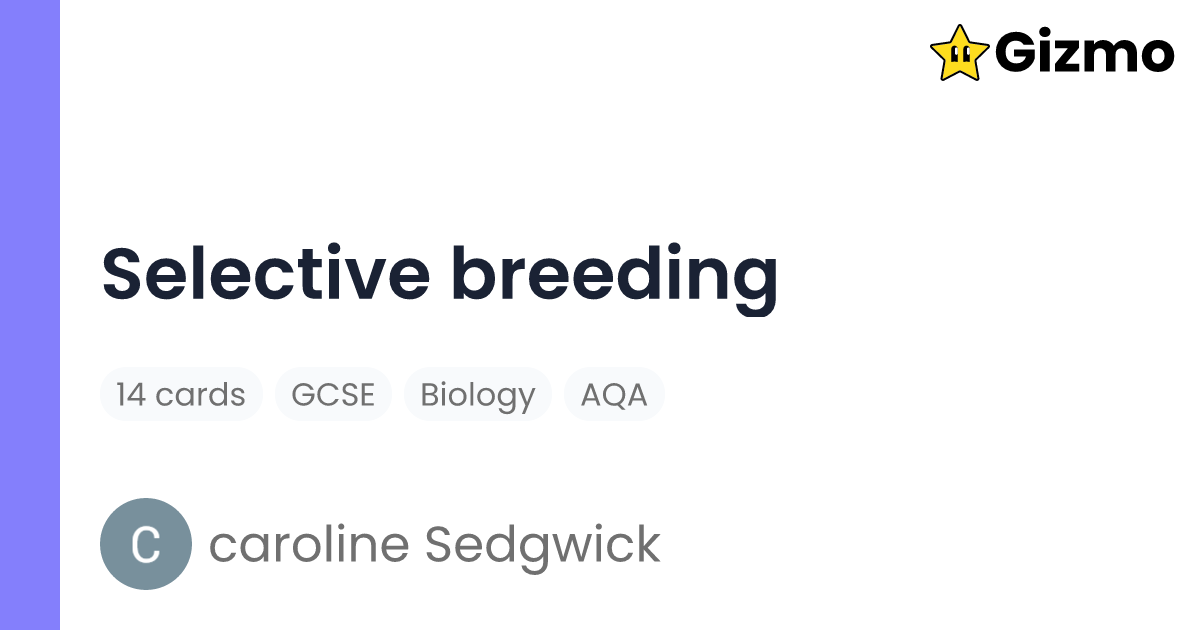 Selective Breeding | Flashcards