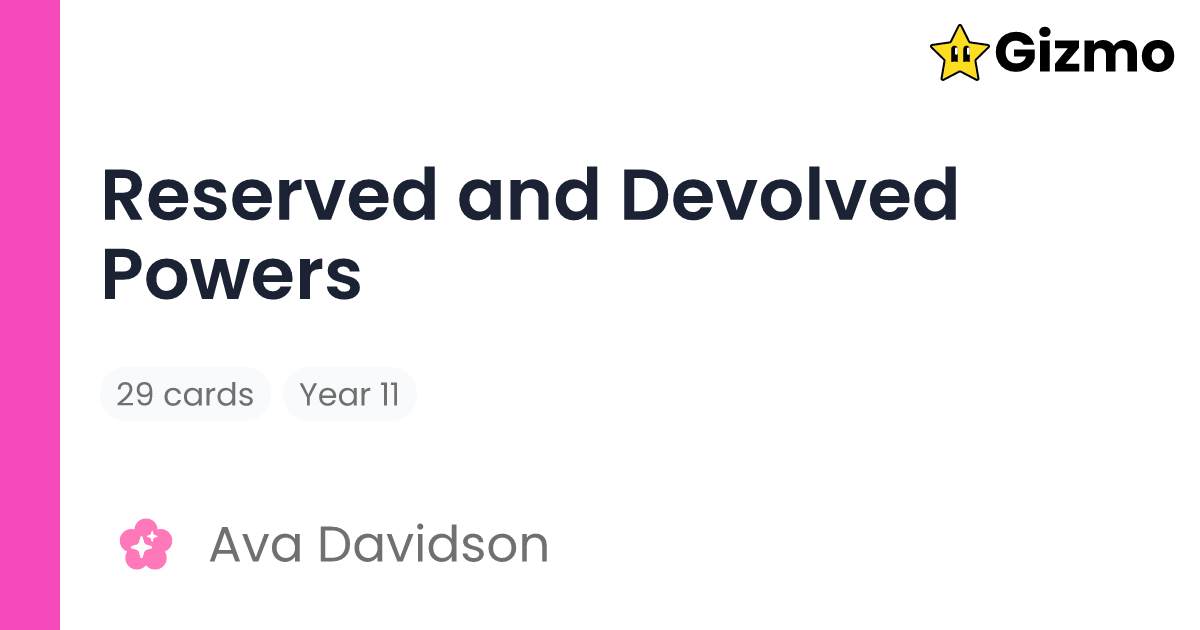 Reserved and Devolved Powers | Flashcards