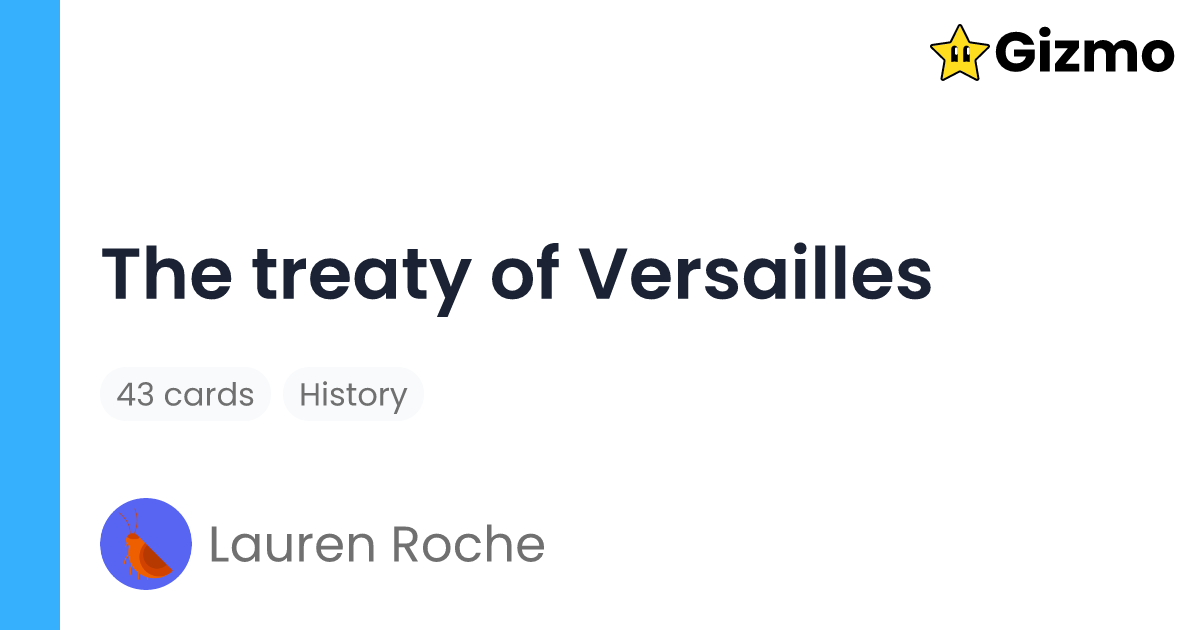 The Treaty Of Versailles | Flashcards