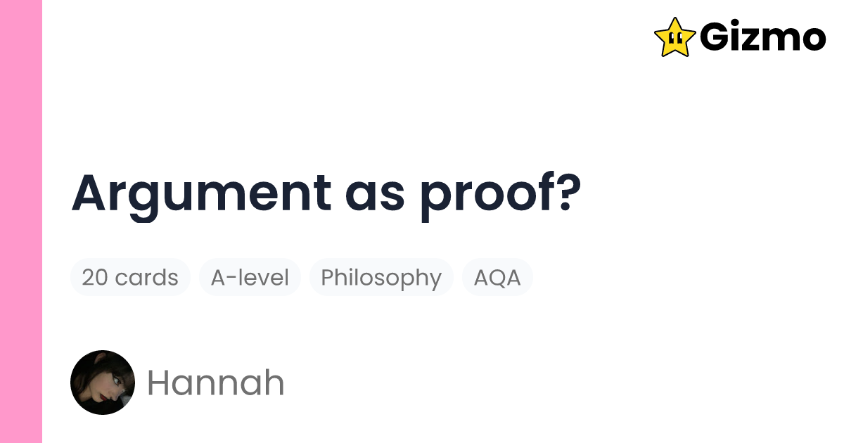 Argument As Proof? | Flashcards