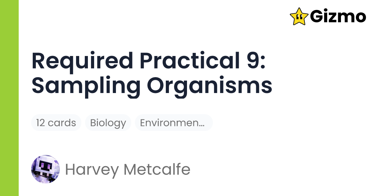Required Practical 9: Sampling Organisms | Flashcards