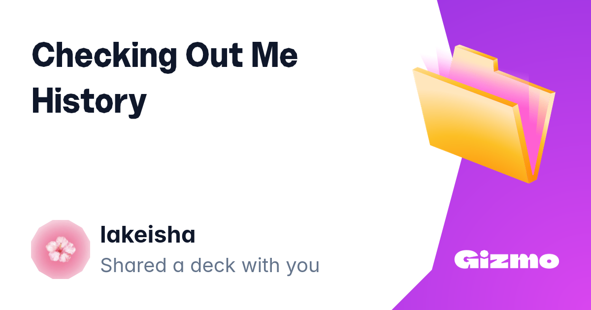 Checking Out Me History | Flashcards