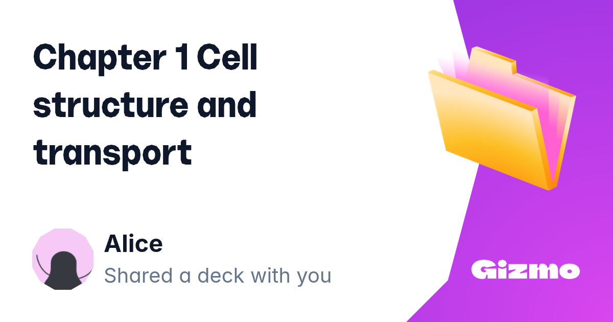 Chapter 1 Cell Structure and Transport | Flashcards
