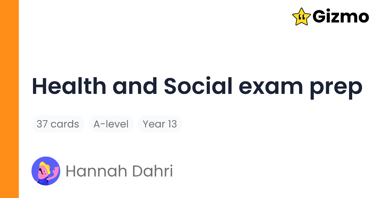 Health and Social Exam Prep | Flashcards