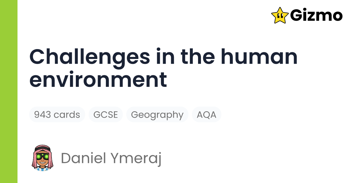 Challenges in the Human Environment | Flashcards
