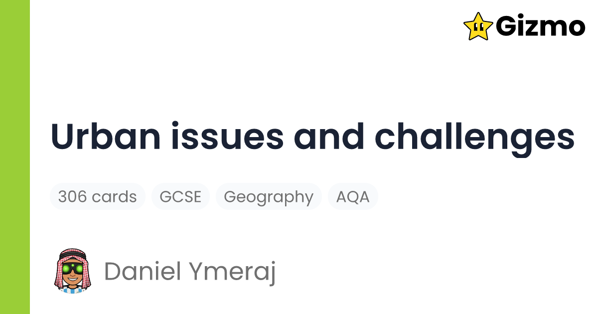 Urban Issues and Challenges | Flashcards