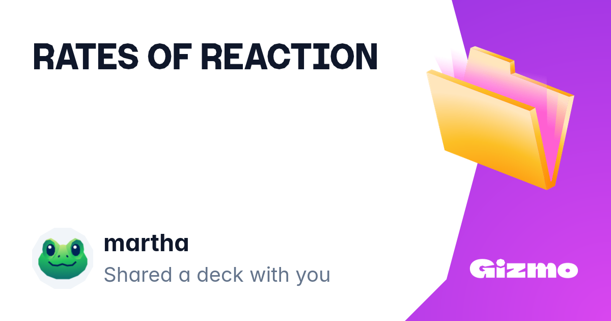 Rates Of Reaction | Flashcards