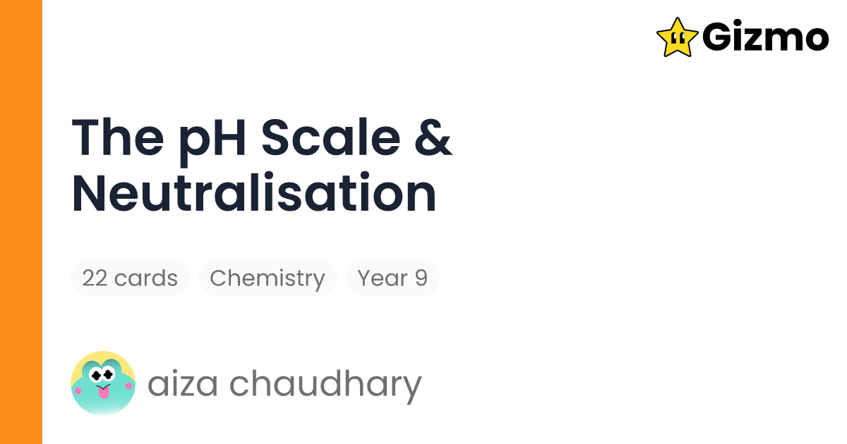The Ph Scale & Neutralisation | Flashcards