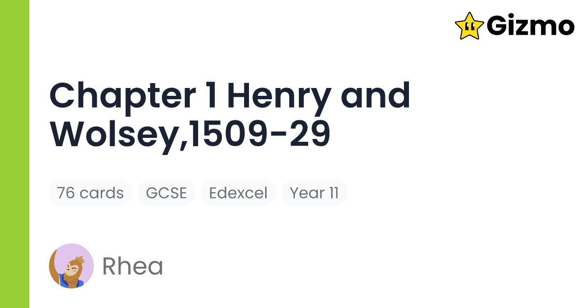 Chapter 1 Henry and Wolsey,1509-29 | Flashcards