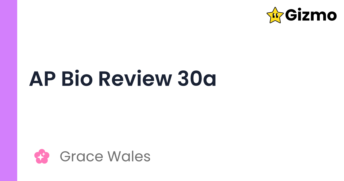 Ap Bio Review 30a | Flashcards