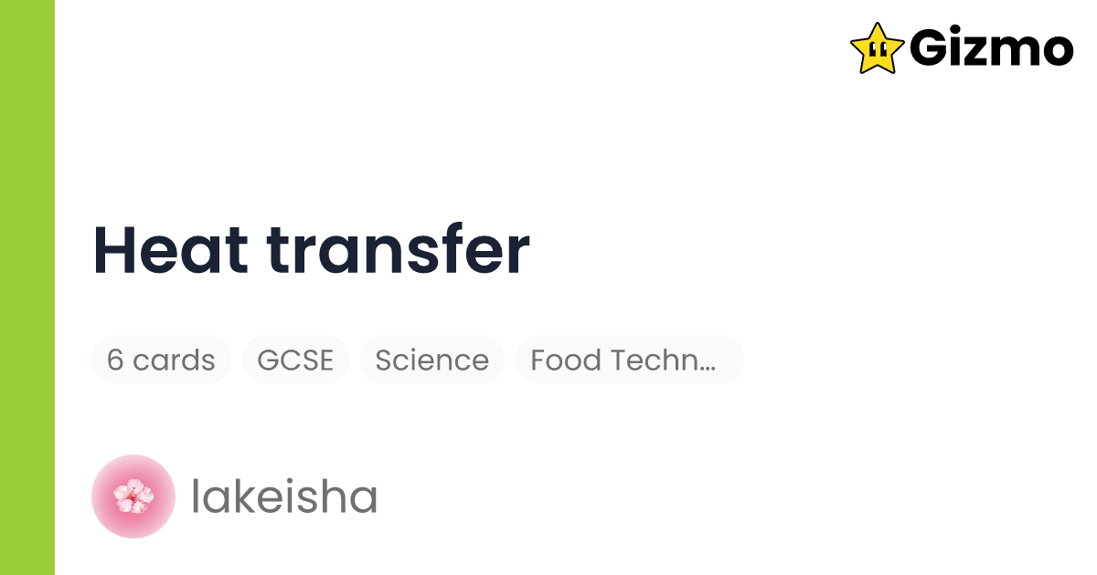 Heat Transfer | Flashcards