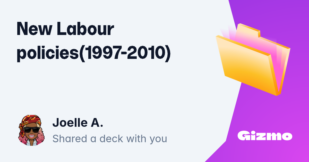 New Labour Policies(1997-2010) | Flashcards