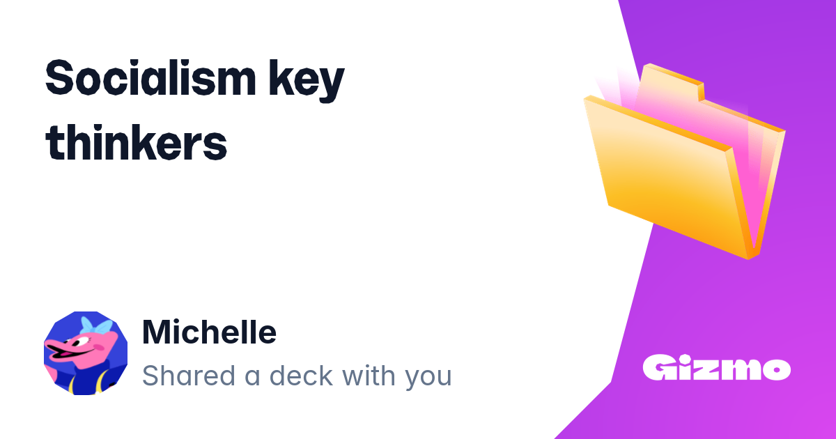 Socialism Key Thinkers | Flashcards