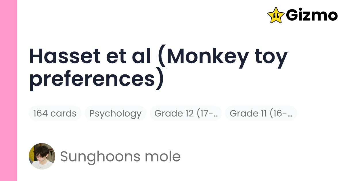 Hasset Et Al (monkey Toy Preferences) | Flashcards