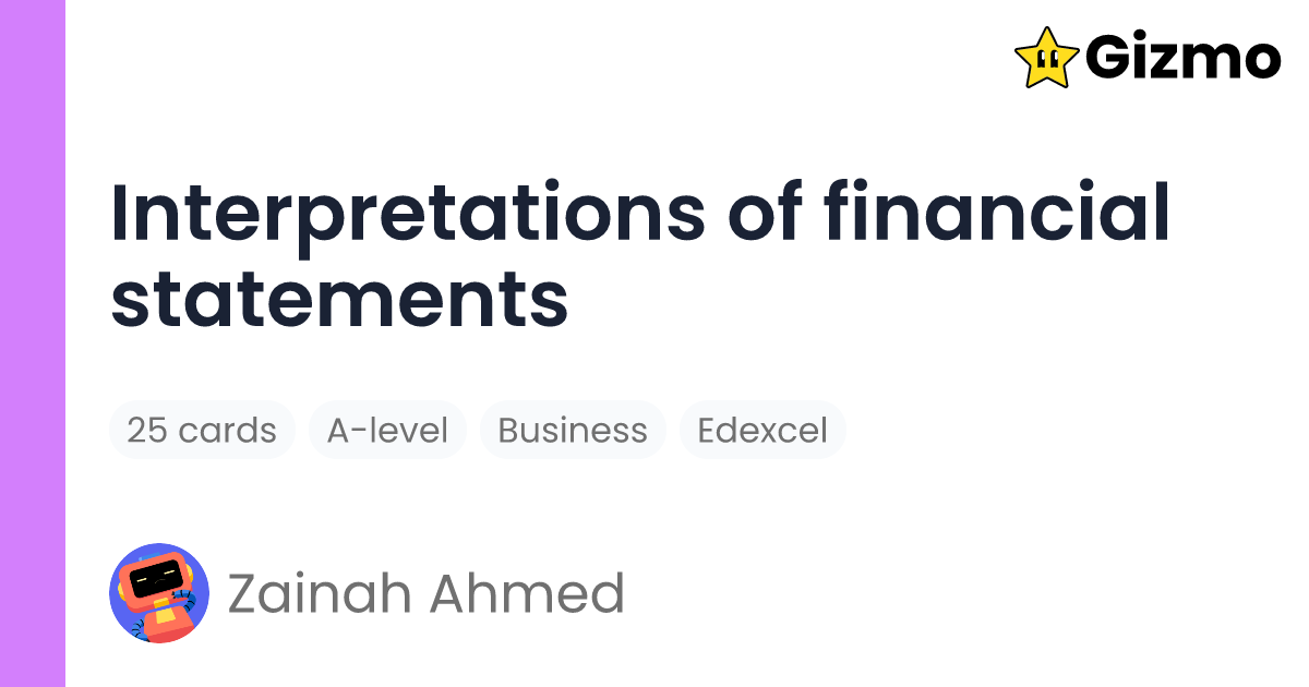 Interpretations Of Financial Statements | Flashcards