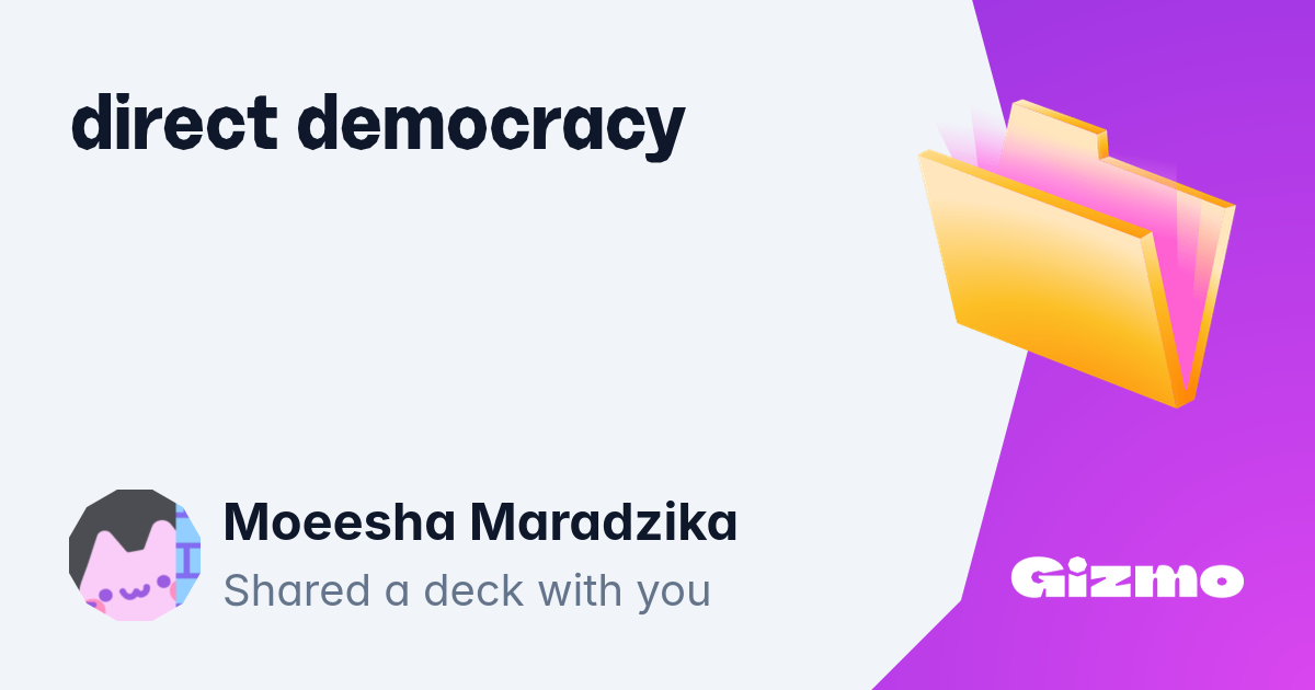 Direct Democracy | Flashcards