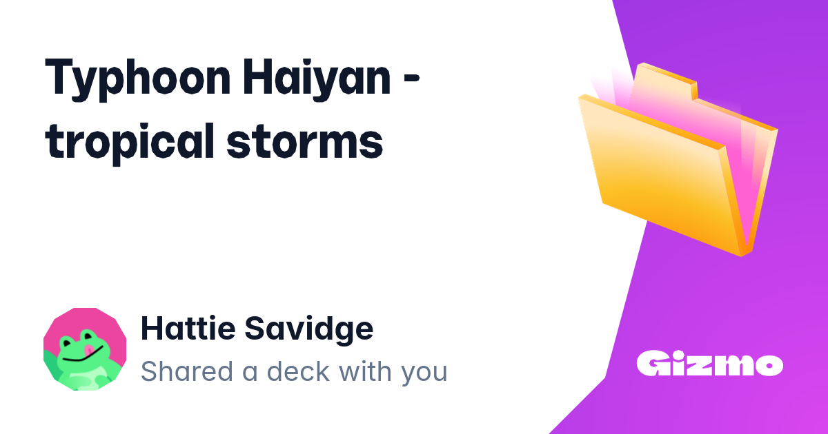 Typhoon Haiyan - Tropical Storms | Flashcards
