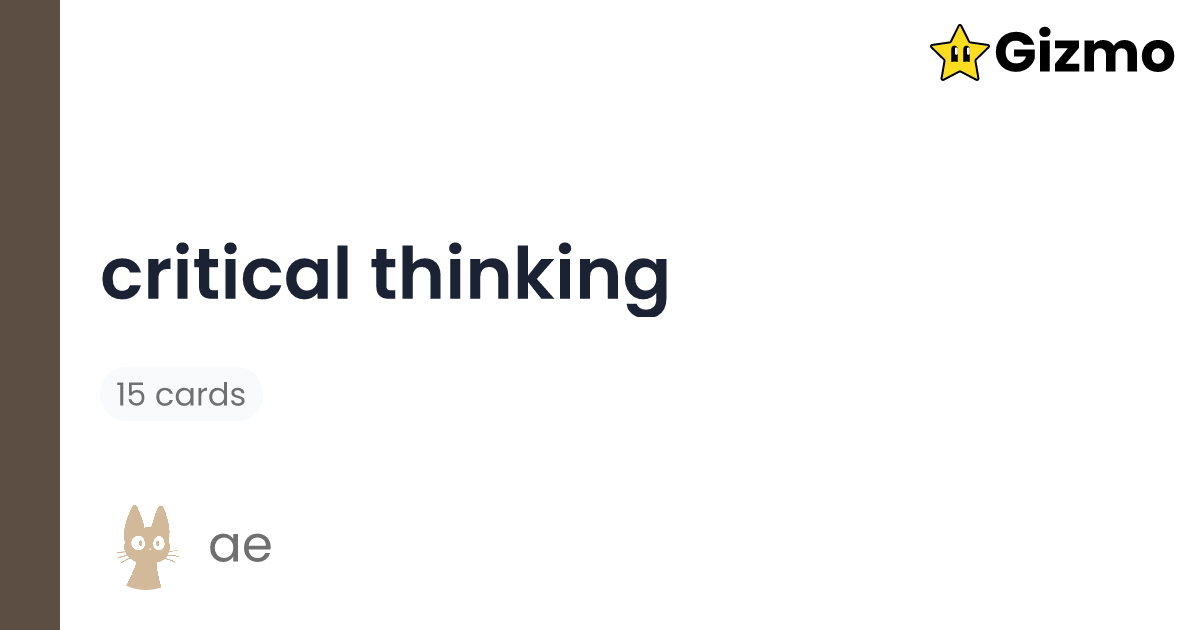 Critical Thinking | Flashcards